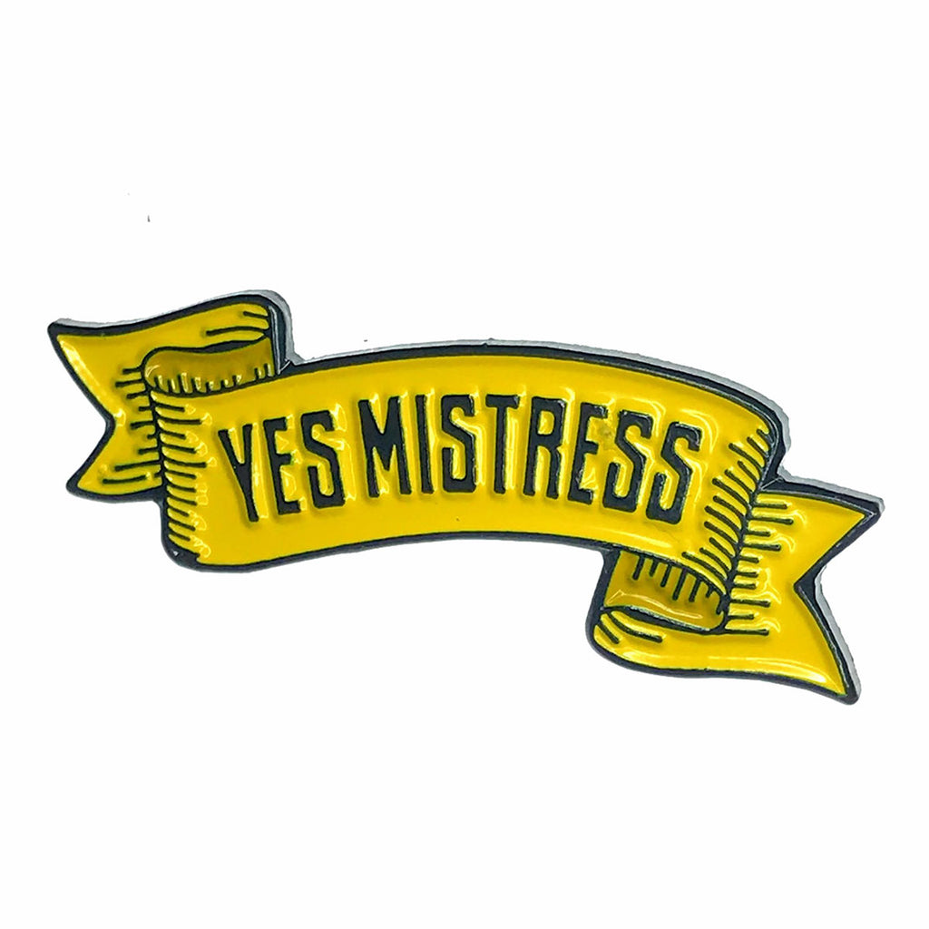 Geeky And Kinky Yes Mistress Pin Belle Lacet Lingerie